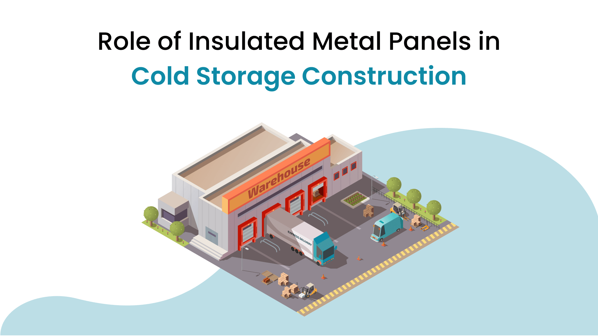 The Role of Insulated Metal Panels in Cold Storage Construction - Cold ...